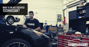 What is An ASE Certified Technician and Why it Matters?