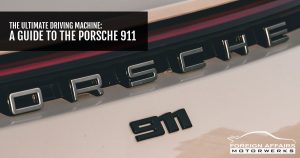 The Complete Guide to Porsche 911 Models and Names